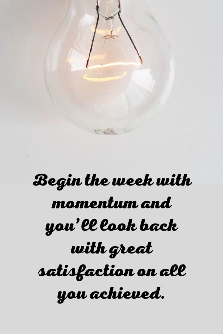 37 Monday Motivation Quotes To Start A Great Week
